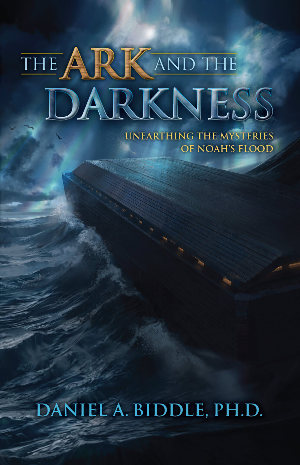 Ark and Darkness: Unearthing the Mysteries of Noah’s Flood – Genesis ...